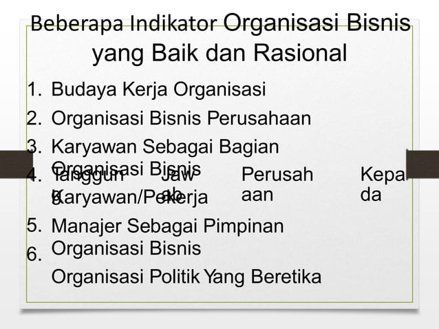 ORGANISASI BISNIS YANG BAIK DAN RASIONAL.pptx