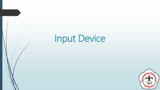 Input Device | PPT