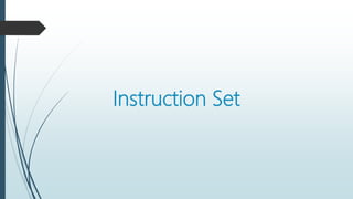 INSTRUCTION SET | PPT