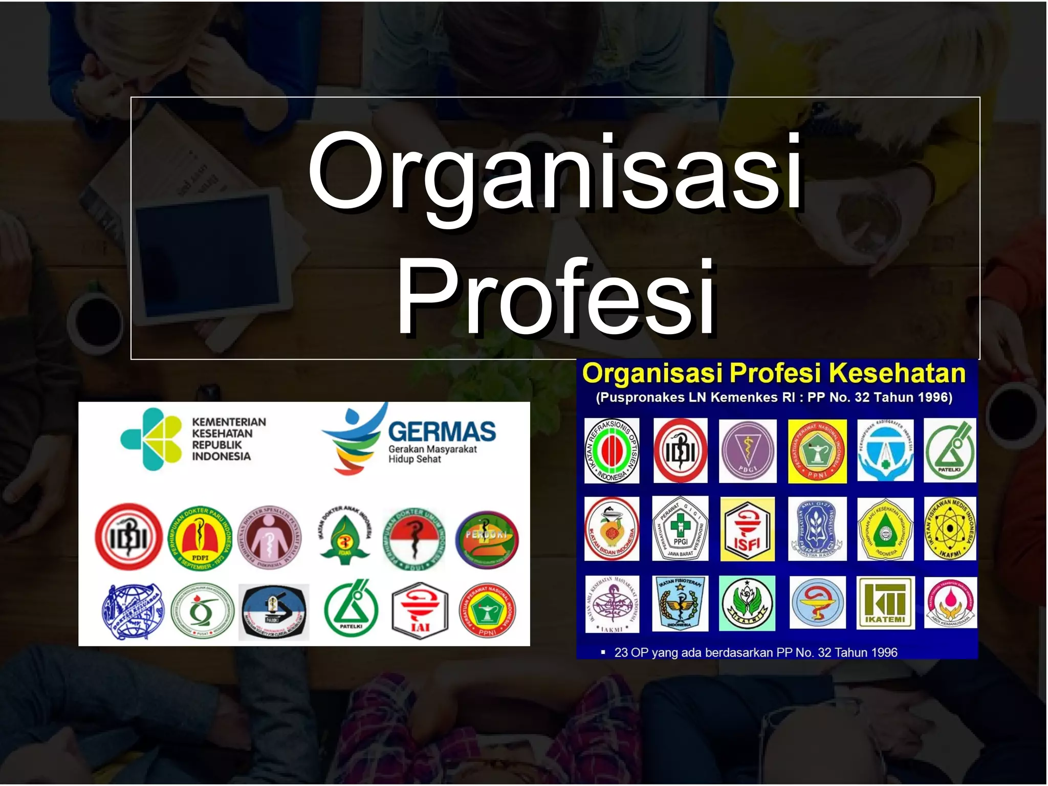 Organisasi dan Etika Profesi | PPT