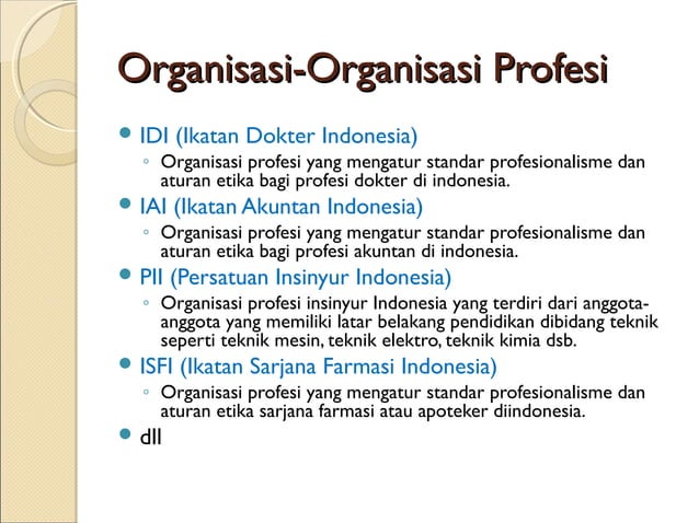 Organisasi dan Etika Profesi | PPT