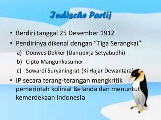 Organisasi Pergerakan Indonesia | PPT