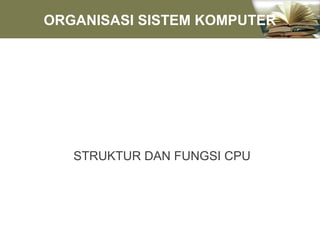 Organisasi Sistem Komputer Semester 2 - Petemuan 3.pptx