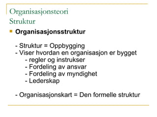 Organisasjonsteori | PPT