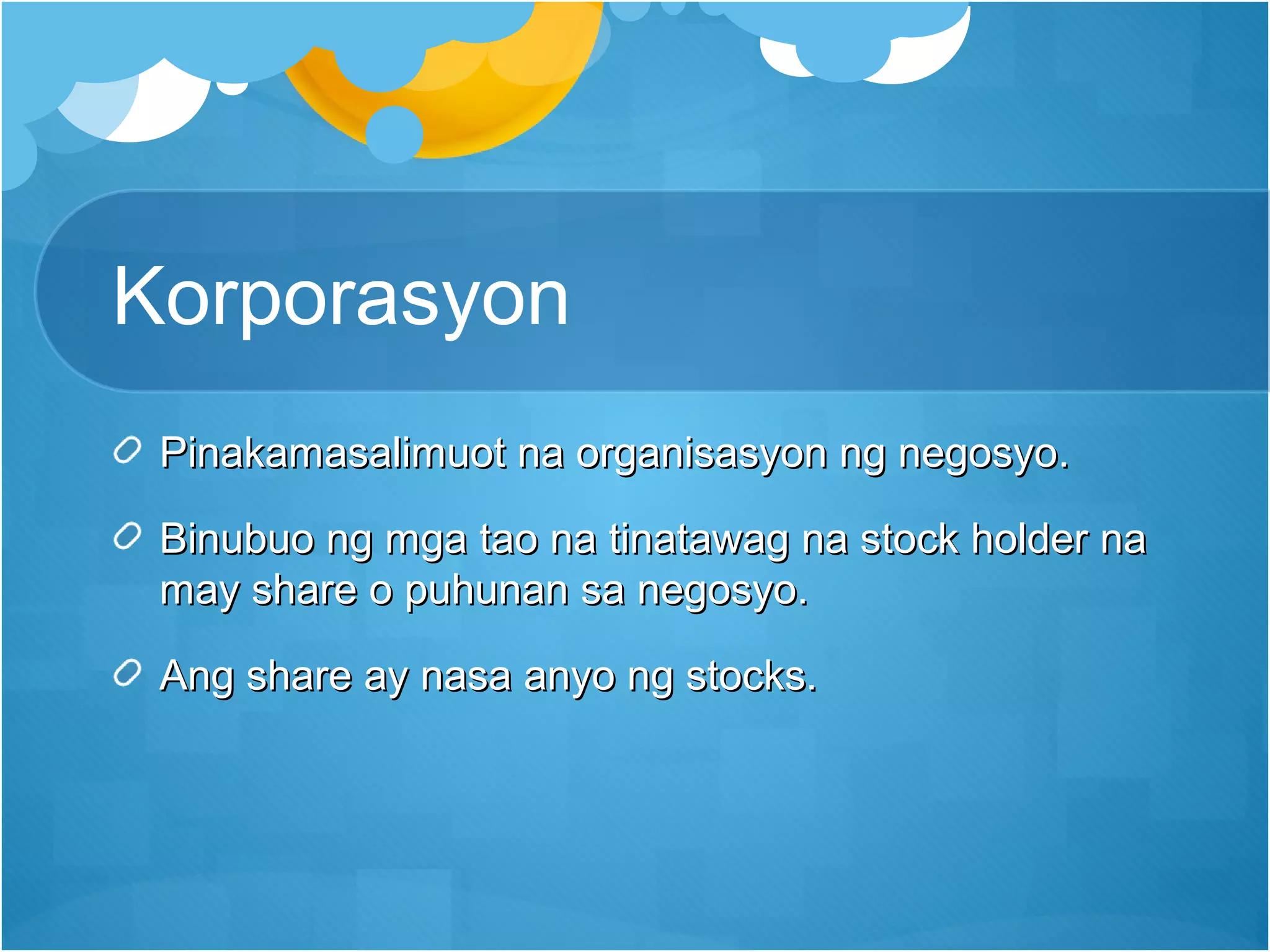 Organisasyon ng Negosyo | PPT