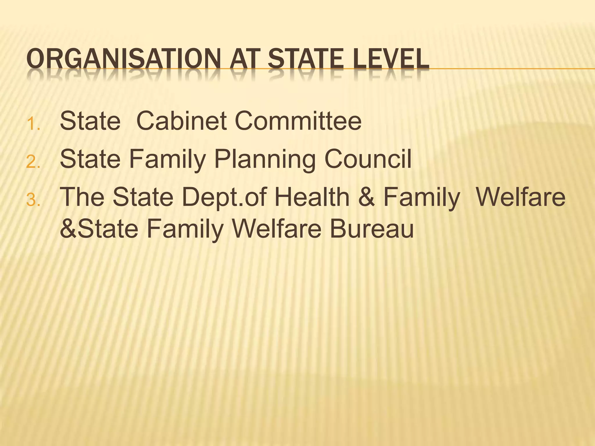 Organisation & administration of family welfare programmes in india | PPTX