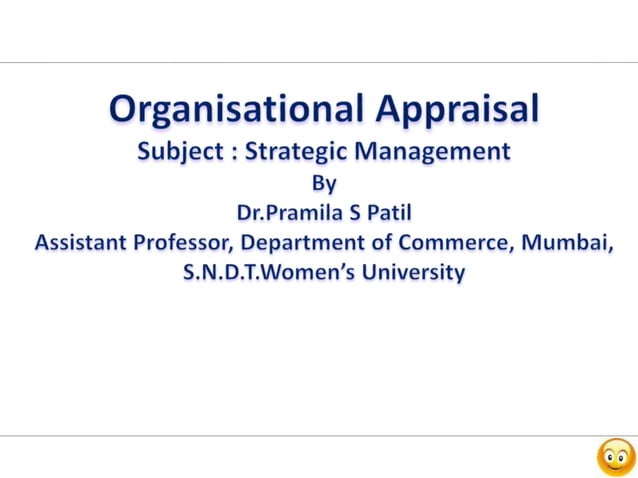 Organisational appraisal dr pramila patil | PPT
