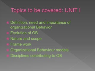 ORGANISATIONAL BEHAVIOUR - unit 1 A.pptx