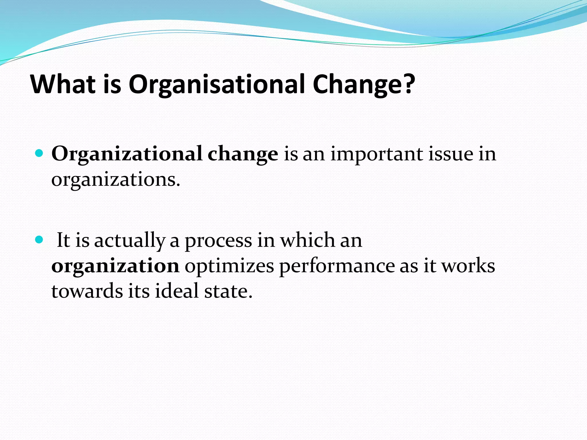 Organisational change | PPTX