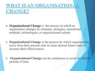 Organisational change implementation | PPTX