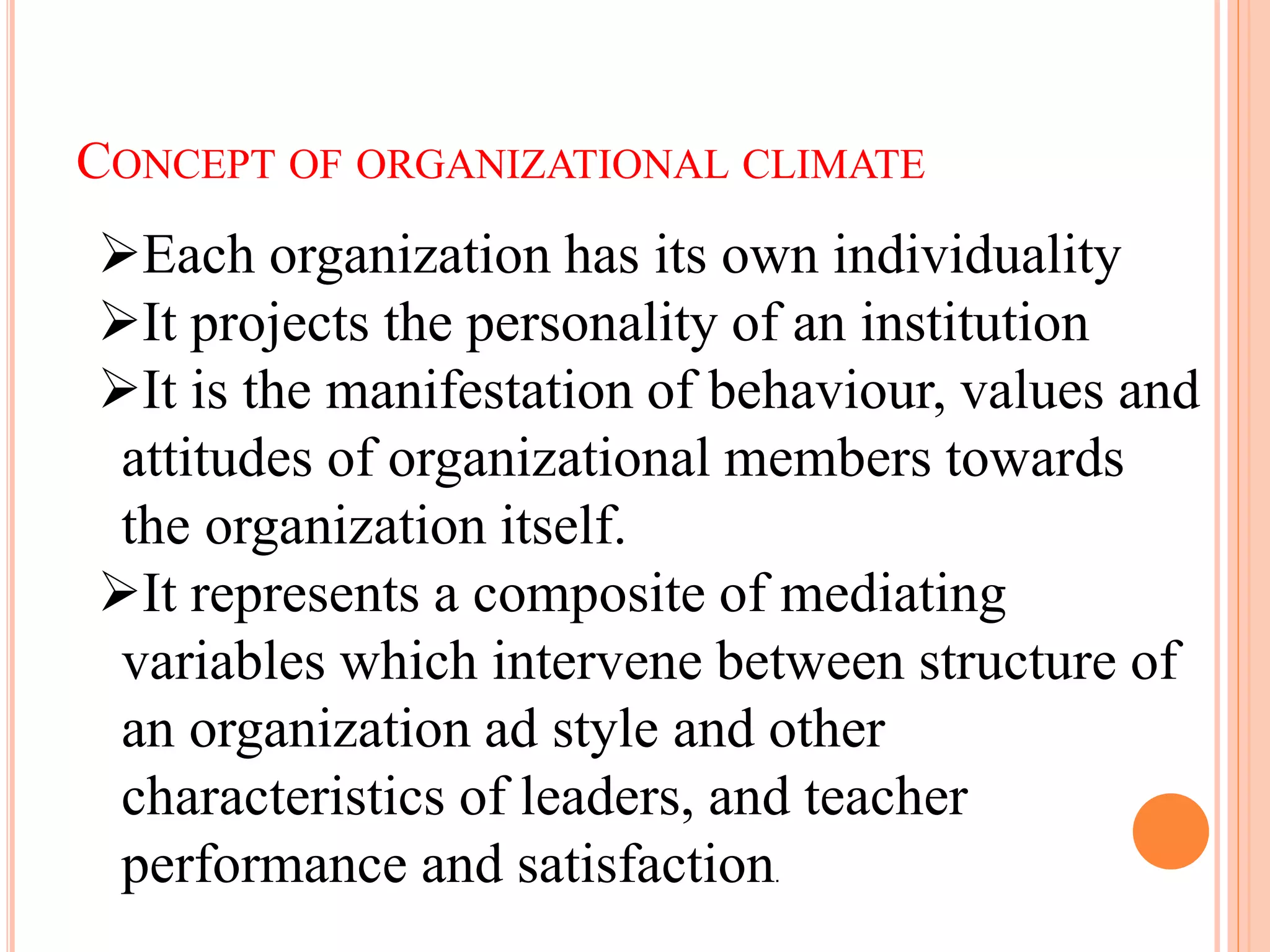 Organisational climate [autosaved] | PPTX | Business | Business and Finance