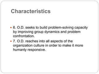 Organisational development (characteristics) | PPTX