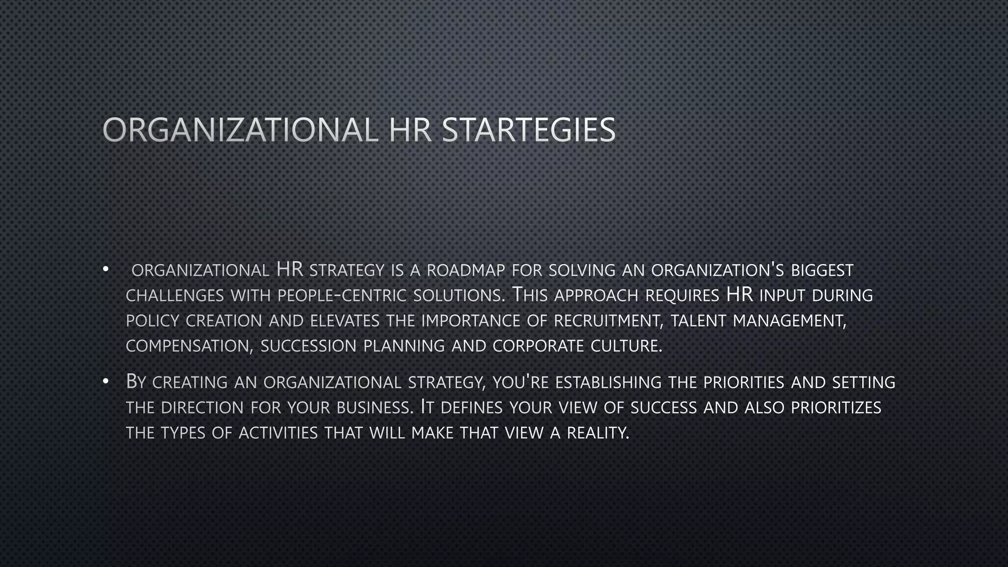 Organisational HR strategies and functional HR strategies.pptx