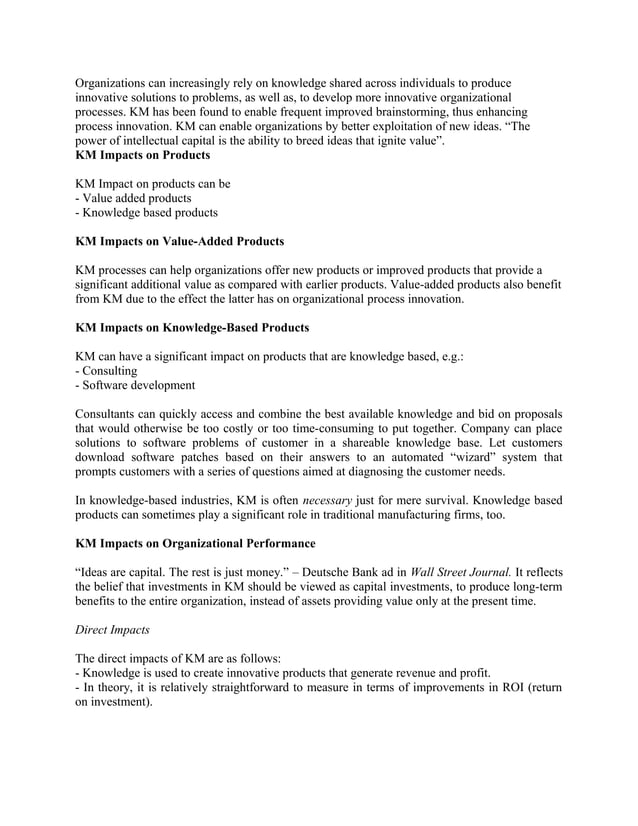Organisational impacts of Knowledge Management on People, Processes, Products and Organisational ...