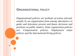 Organisational policy on hiring | PPT