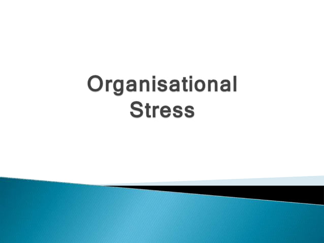 Organisational Stress Management for Employees.pptx