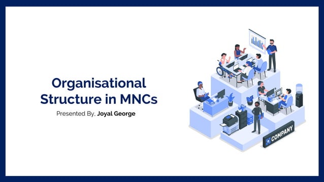 Organisational structure in MNCs | PDF