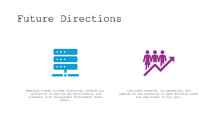 Organisation and Management of Eye Care Programme Service Delivery Models | PPTX