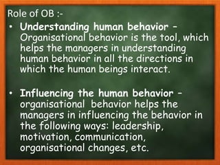 Introduction Of Organisation Behavior | PPTX