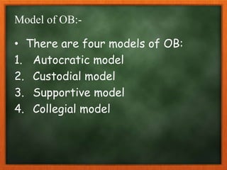 Introduction Of Organisation Behavior | PPT