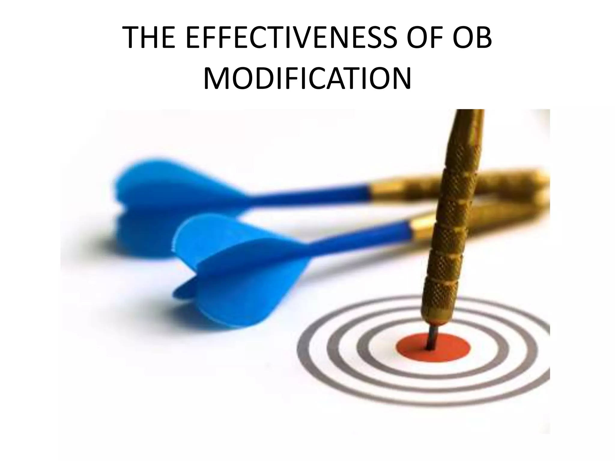 Organisation behaviour modification | PPTX
