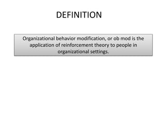 Organisation behaviour modification | PPTX