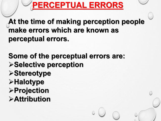 Perceptual Errors (Organization Behavior) | PPTX | Science