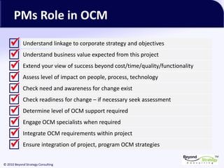 Using Organisation Change Management to Maximise Project’s Business ...