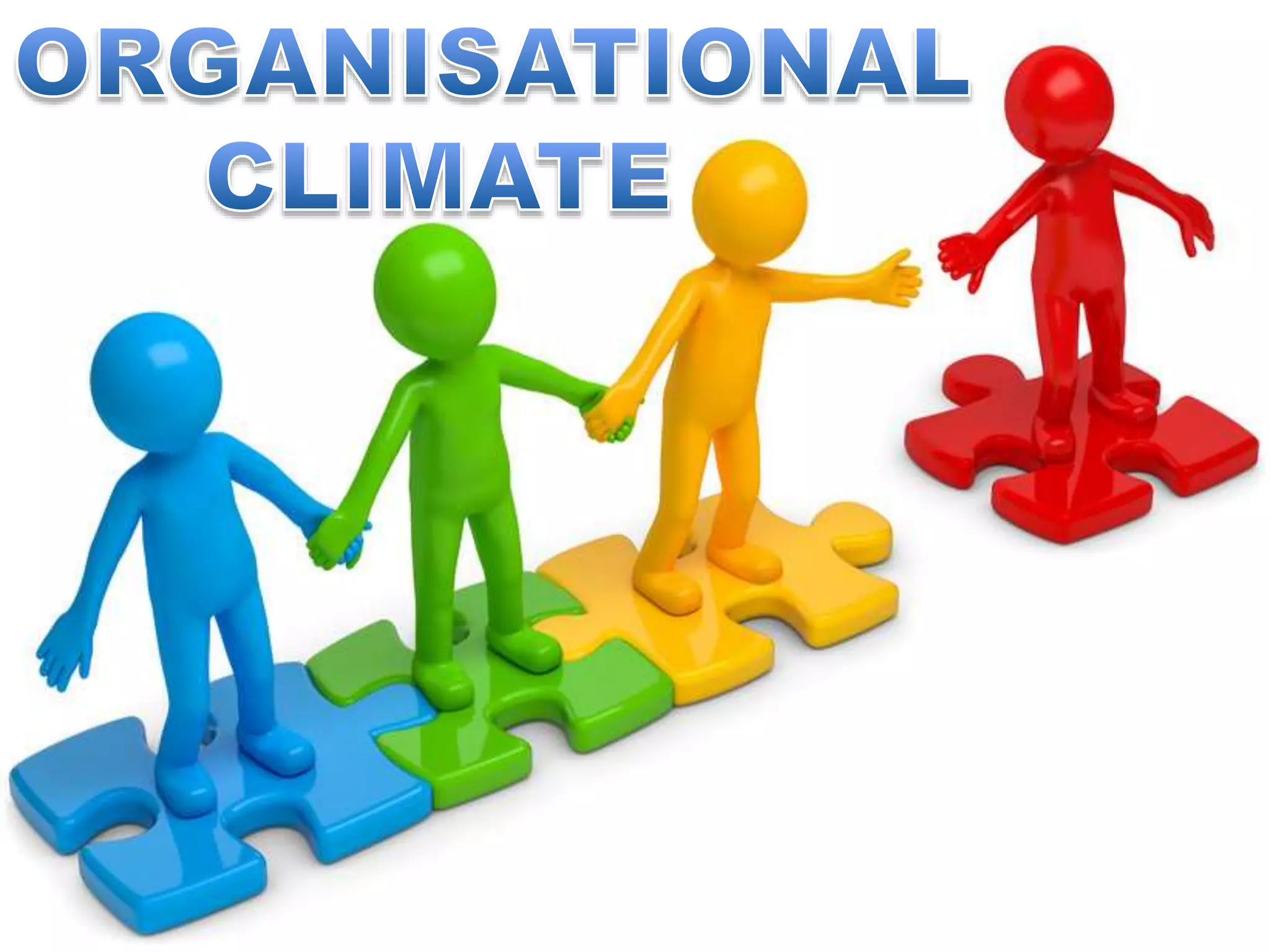 Organisation climate | PPTX