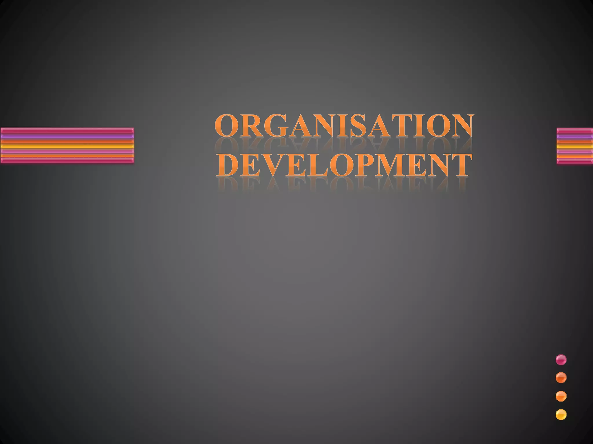 Organisation development | PPTX