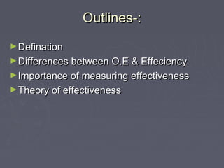 Organisation effectiveness | PPT | Business | Business and Finance
