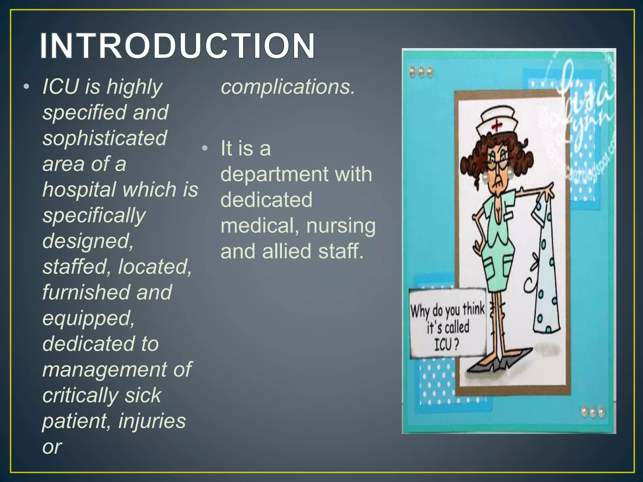Organisation of icu | PPTX