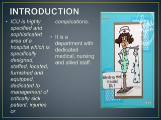 Organisation of icu | PPTX