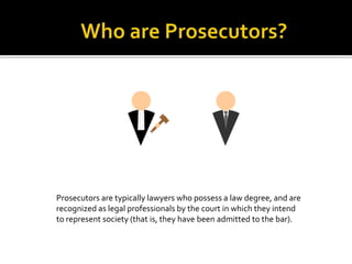 Organisation of prosecutors | PPT