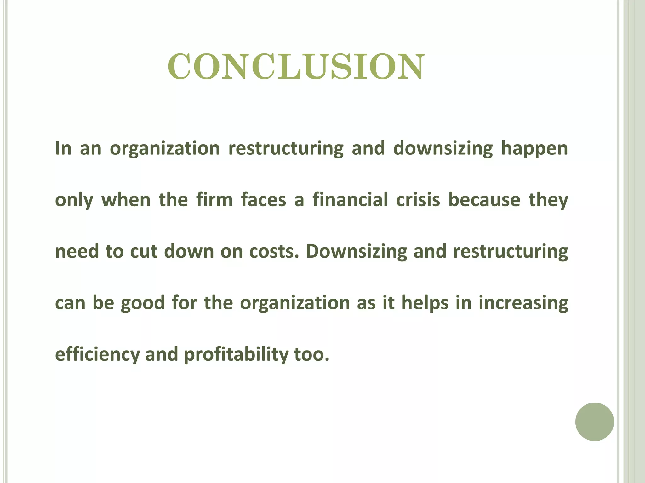 Organisation restructuring and downsizing | PPTX