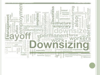 Organisation restructuring and downsizing | PPTX