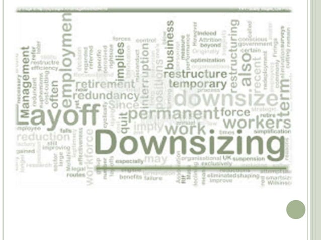 Organisation restructuring and downsizing | PPT