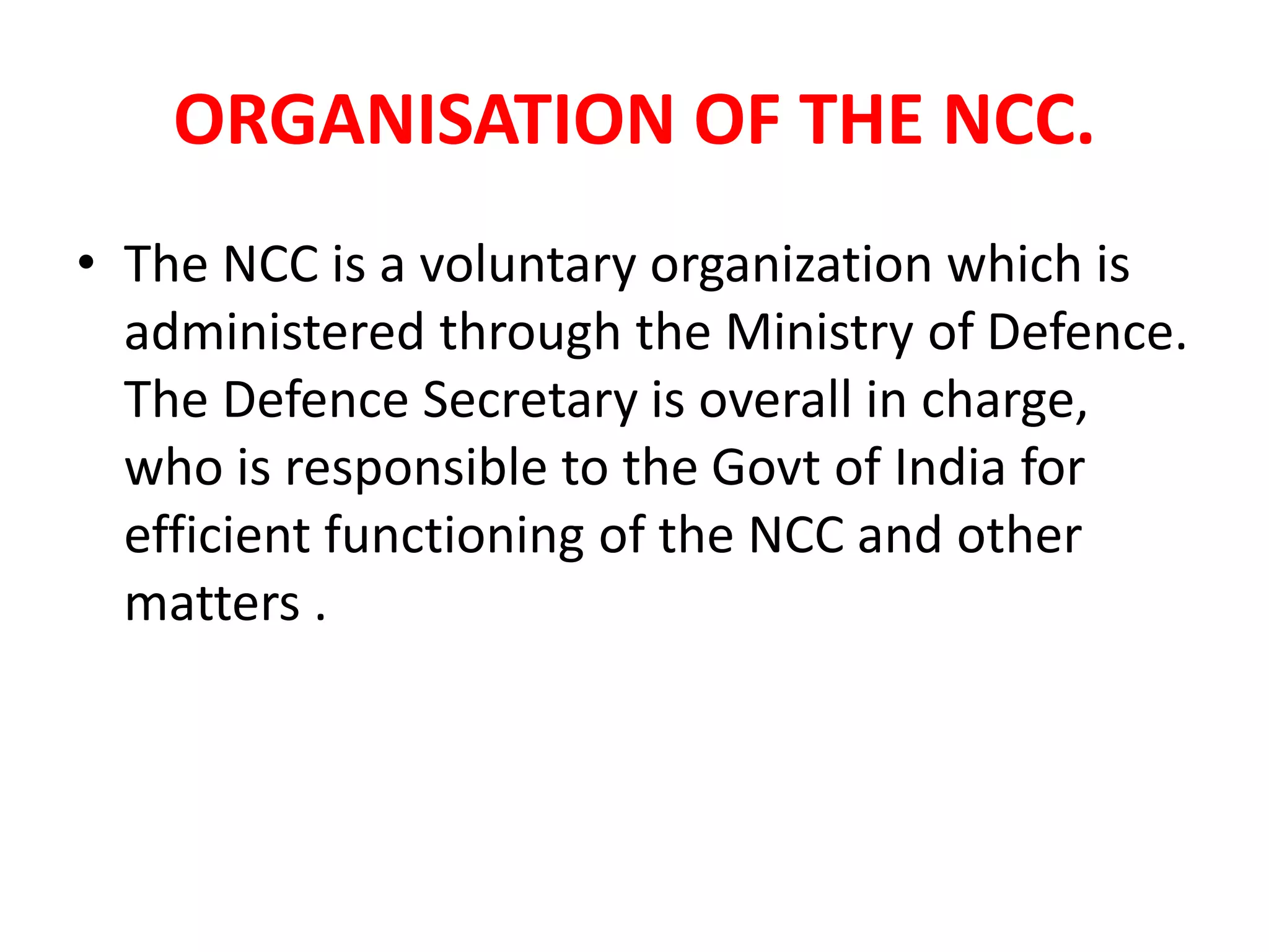 Organisation, training and ncc song | PPTX