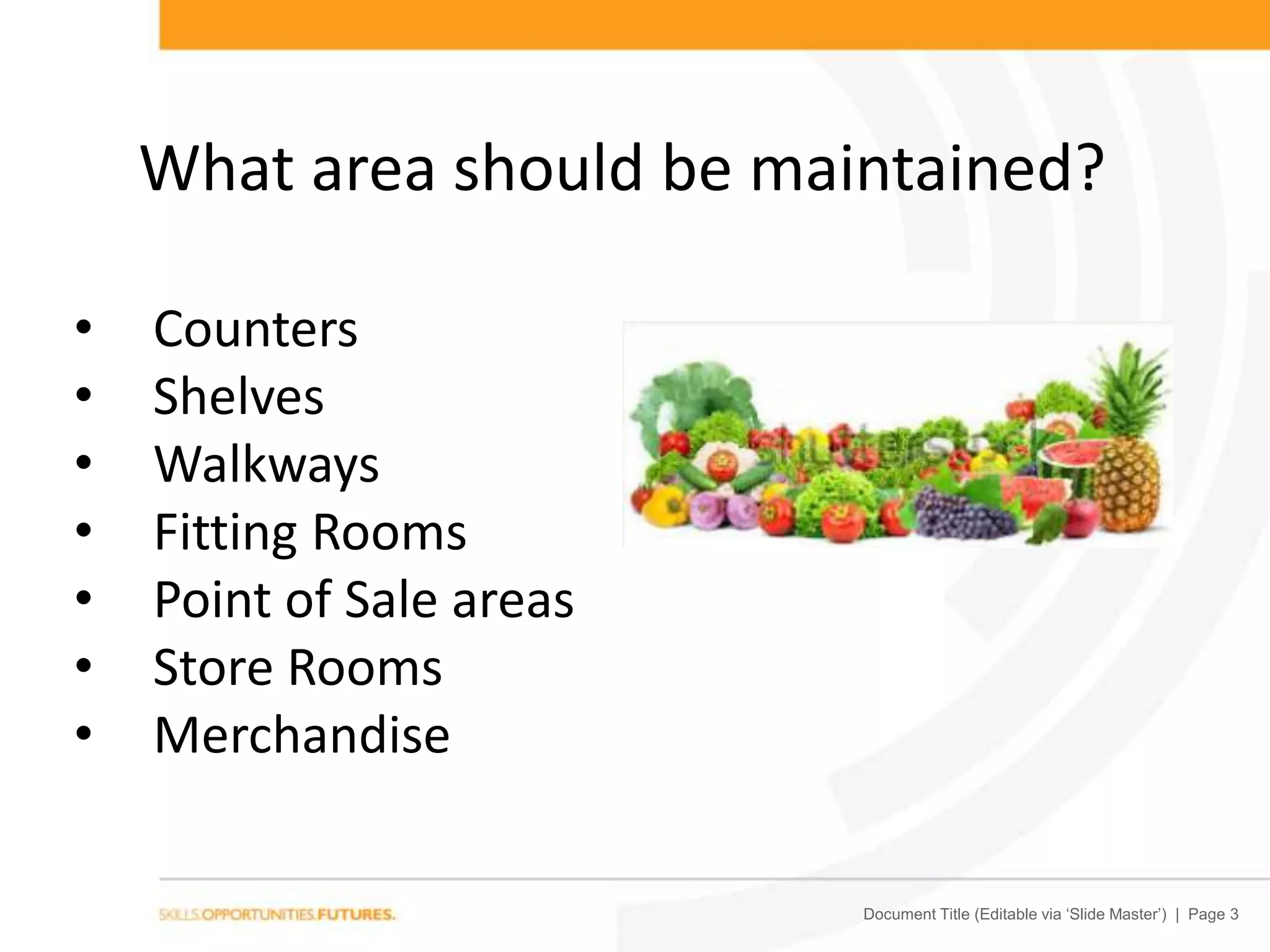 Organise and maintain work areas | PPTX