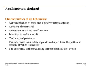 Organised crime and presenting evidence on racketeering | PPTX