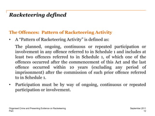 Organised crime and presenting evidence on racketeering | PPTX