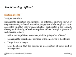Organised crime and presenting evidence on racketeering | PPTX