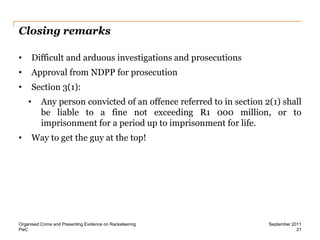 Organised crime and presenting evidence on racketeering | PPTX