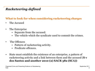 Organised crime and presenting evidence on racketeering | PPTX