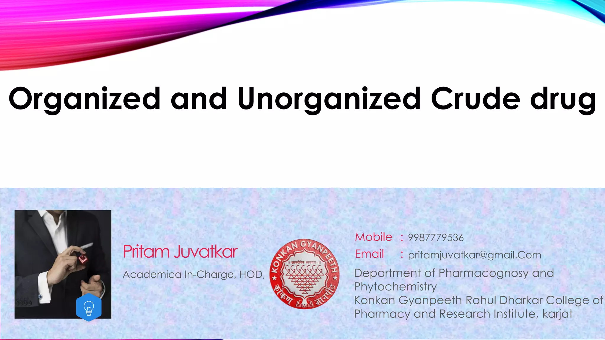 Organised drug and unorganised drug converted | PDF