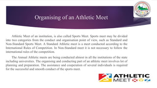 Organising an athletic meet | PPTX