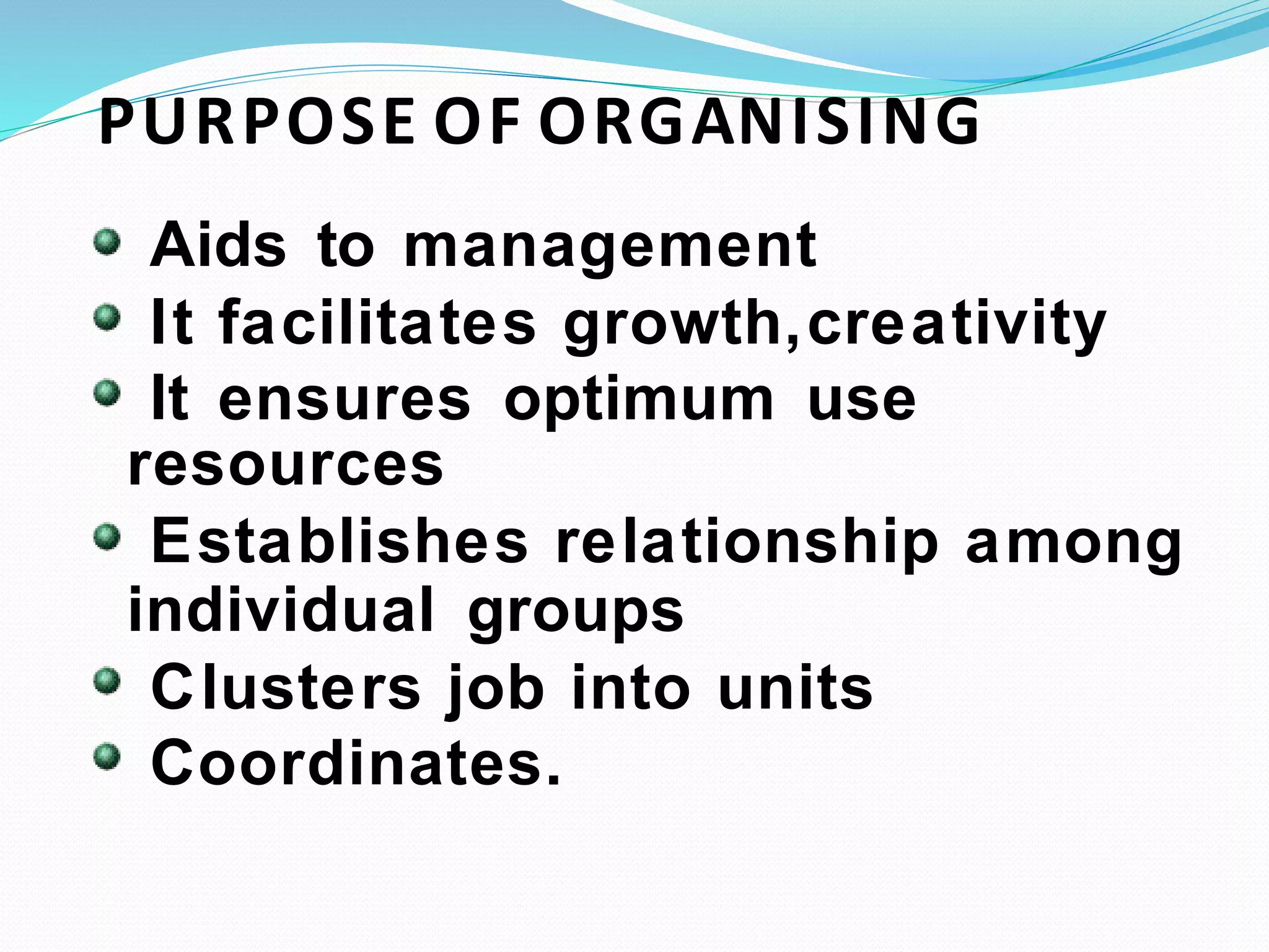 Principles Of Management-Organising | PPTX