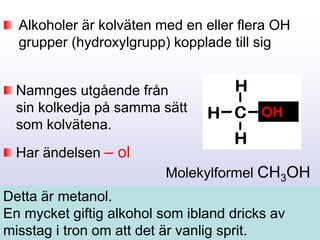 Organisk kemi: kol, kolväten, alkoholer | PPT