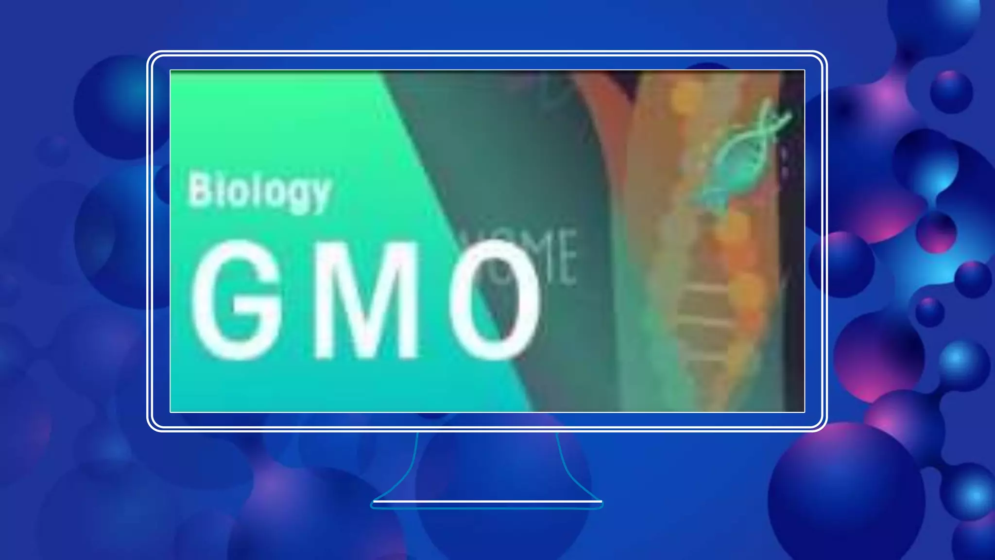Organisme modificate genetic | PPTX