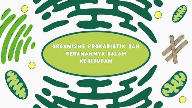 Organisme Prokariotik Biologi SMA Kelas X | PDF